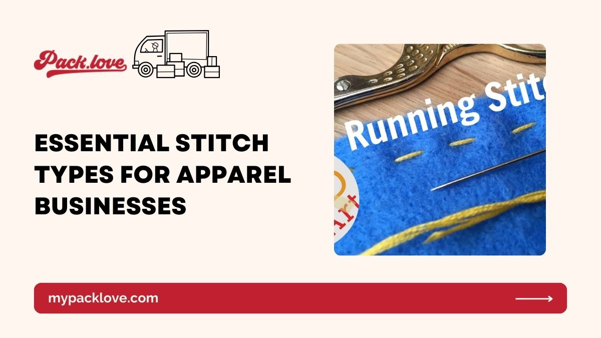 Essential Stitch Types for Apparel Businesses – packlove
